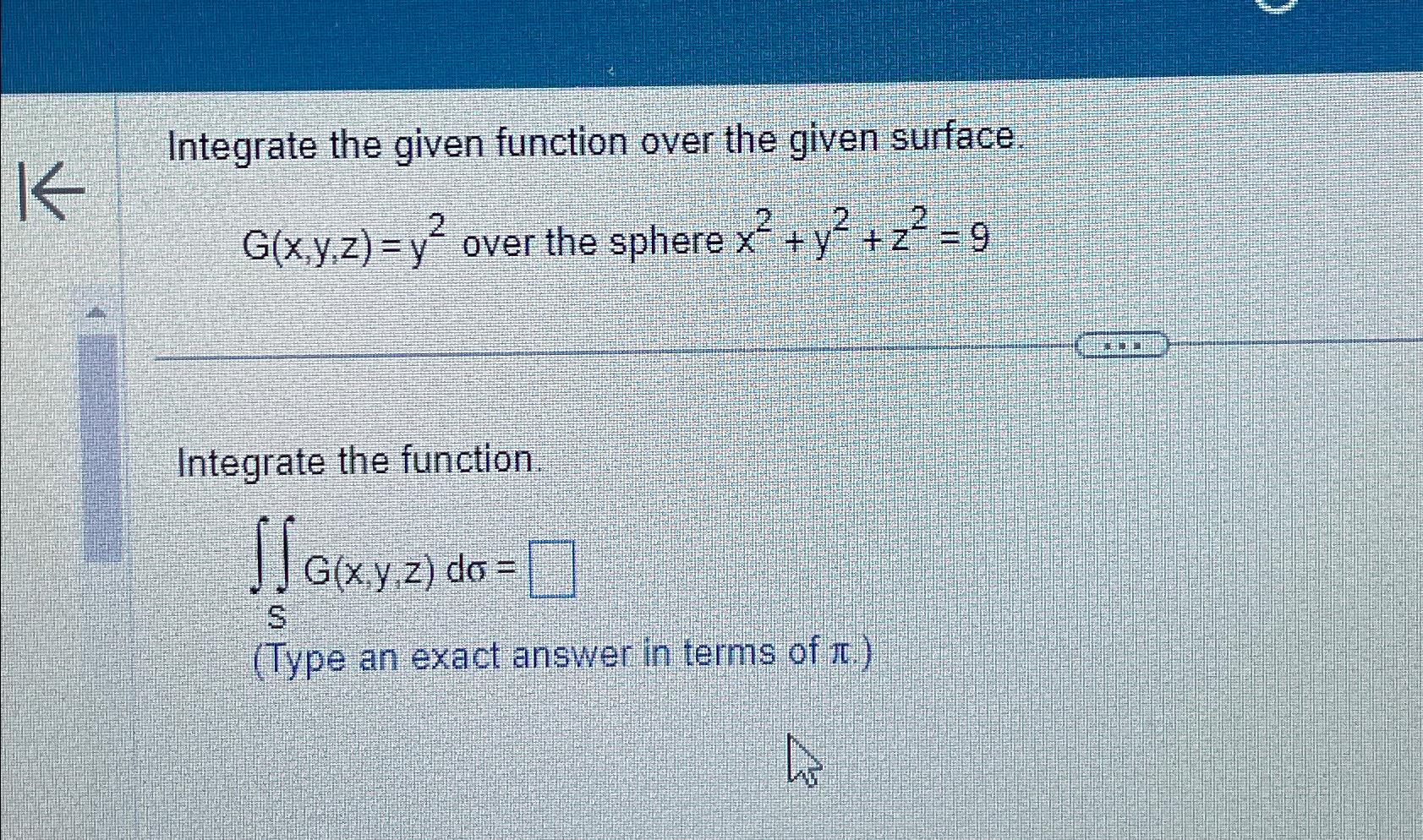 Solved Integrate The Given Function Over The Given
