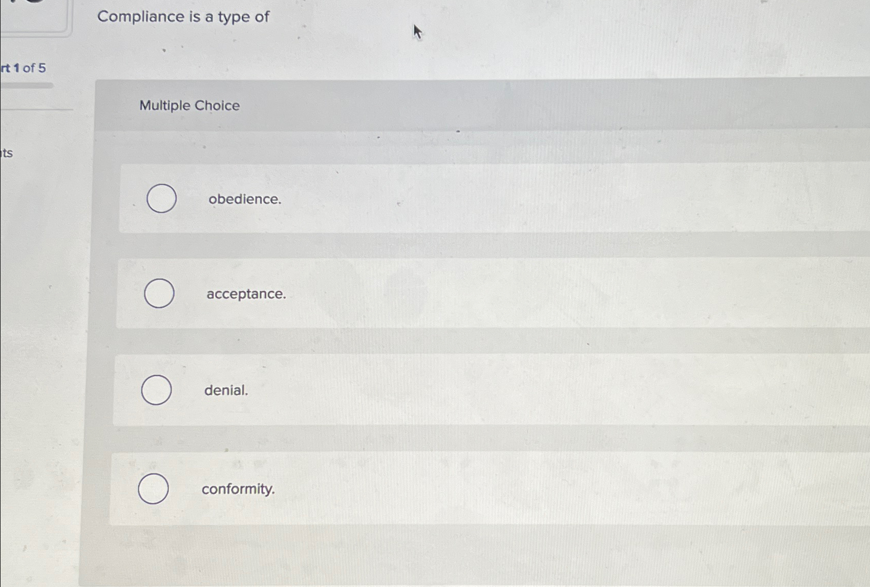Solved Compliance is a type ofMultiple | Chegg.com