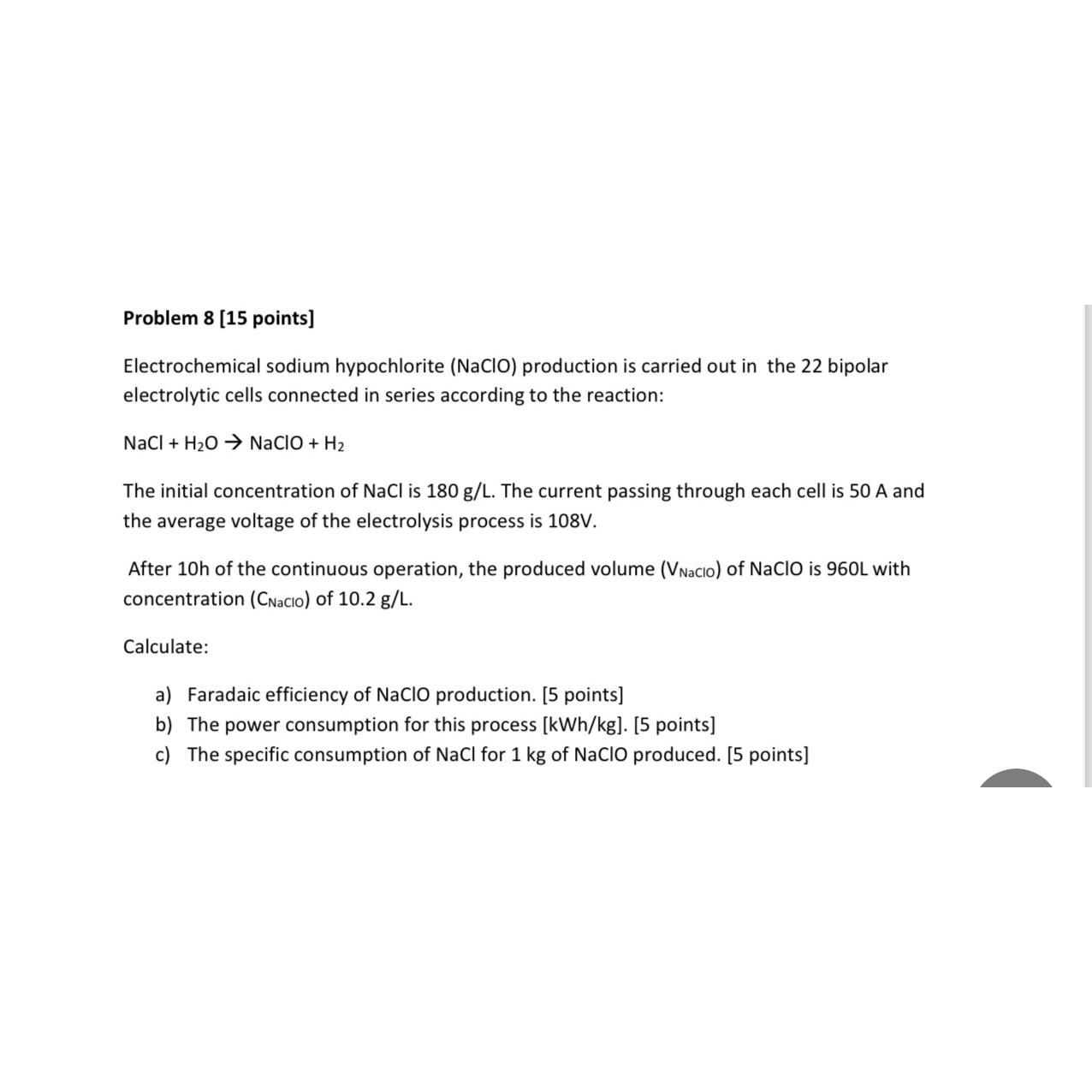 Solved Electrochemical sodium hypochlorite (NaClO) | Chegg.com