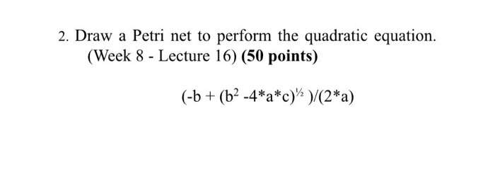 Solved please help to draw the Petri net for this problem | Chegg.com
