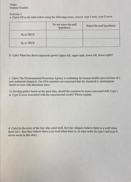 Solved Name: Student Number: Exercise 3. a. (2pts) Fill in | Chegg.com