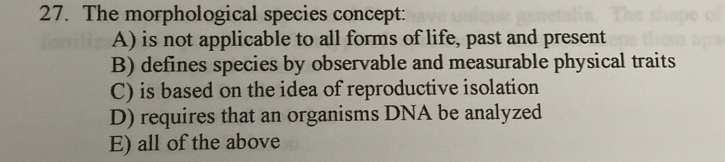 Solved The morphological species concept:A) ﻿is not | Chegg.com