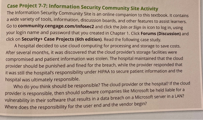 Case Project 7-7: Information Security Community Site | Chegg.com