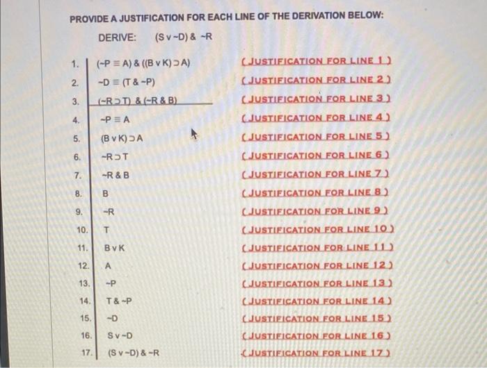 PROVIDE A JUSTIFICATION FOR EACH LINE OF THE | Chegg.com