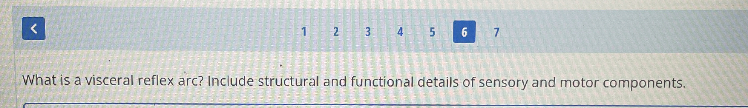 Solved What is a visceral reflex arc? Include structural and | Chegg.com