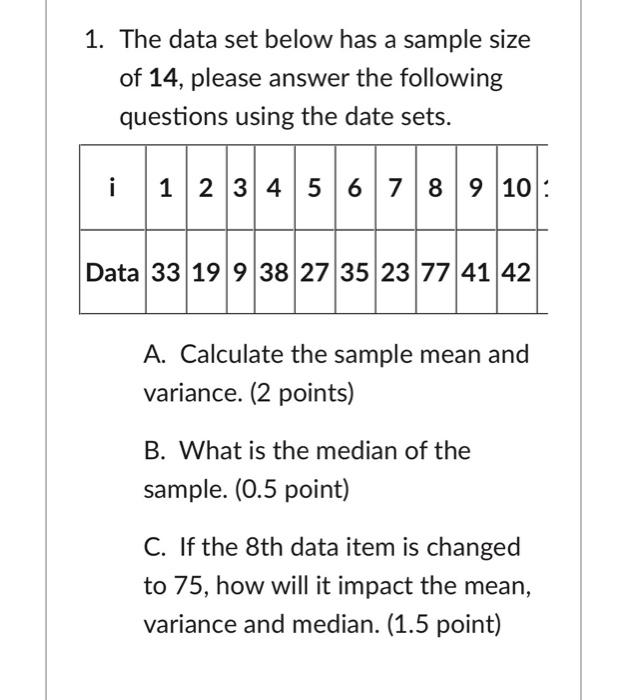 1. The data set below has a sample size of 14, please | Chegg.com