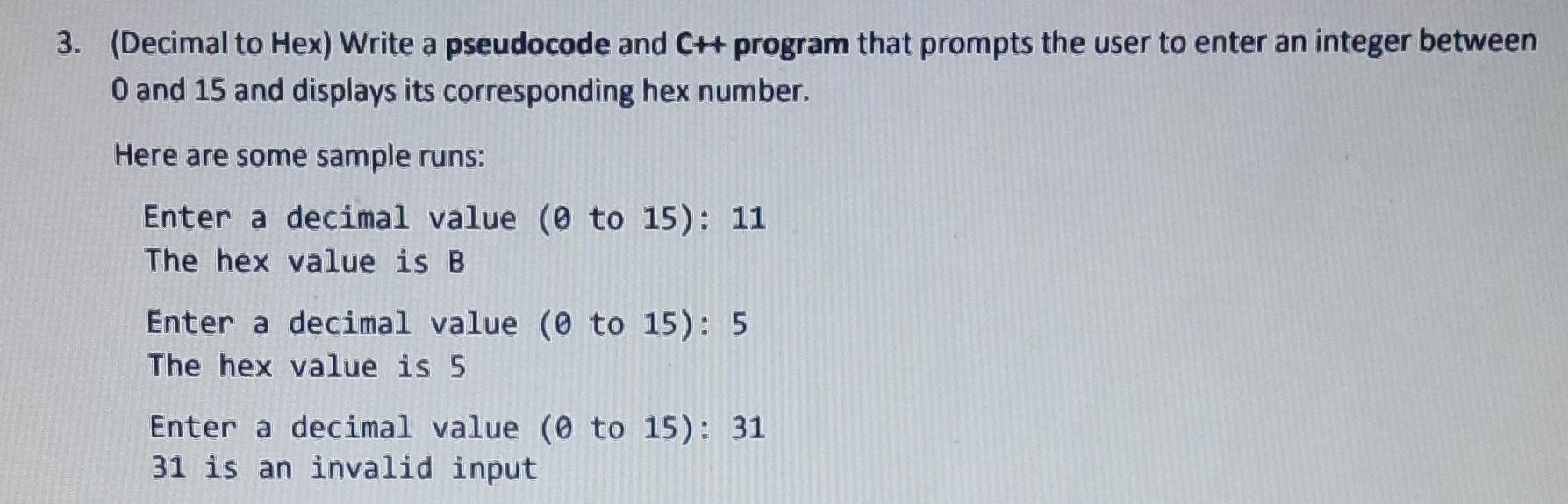Solved 3 Decimal To Hex Write A Pseudocode And 1203