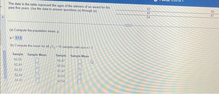 Solved The data in the table represent the ages of the | Chegg.com