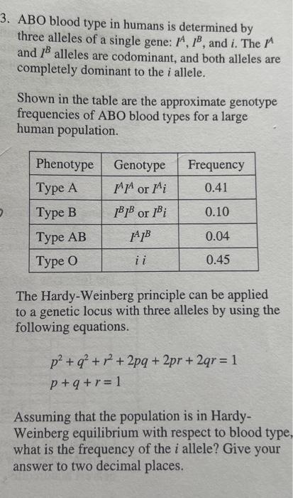 Solved 3. ABO blood type in humans is determined by three | Chegg.com
