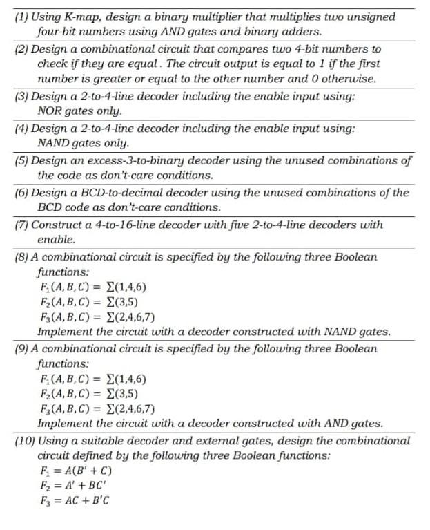 Solved (1) Using K-map, design a binary multiplier that | Chegg.com