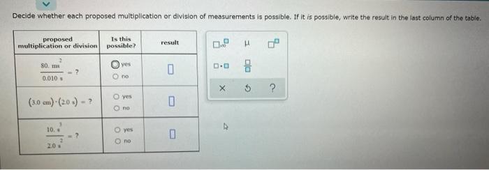 Solved Decide whether each proposed multiplication or | Chegg.com