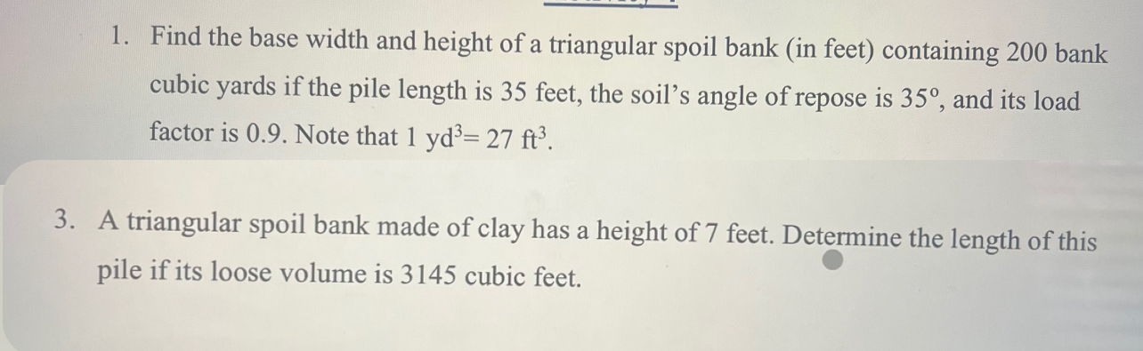 Solved Find the base width and height of a triangular spoil | Chegg.com