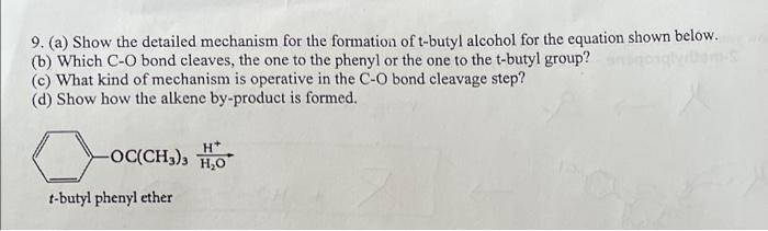 Solved 9. (a) Show the detailed mechanism for the formation | Chegg.com