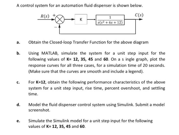 Solved A control system for an automation fluid dispenser is | Chegg.com