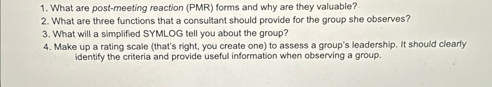 Solved What are post-meeting reaction (PMR) ﻿forms and why | Chegg.com