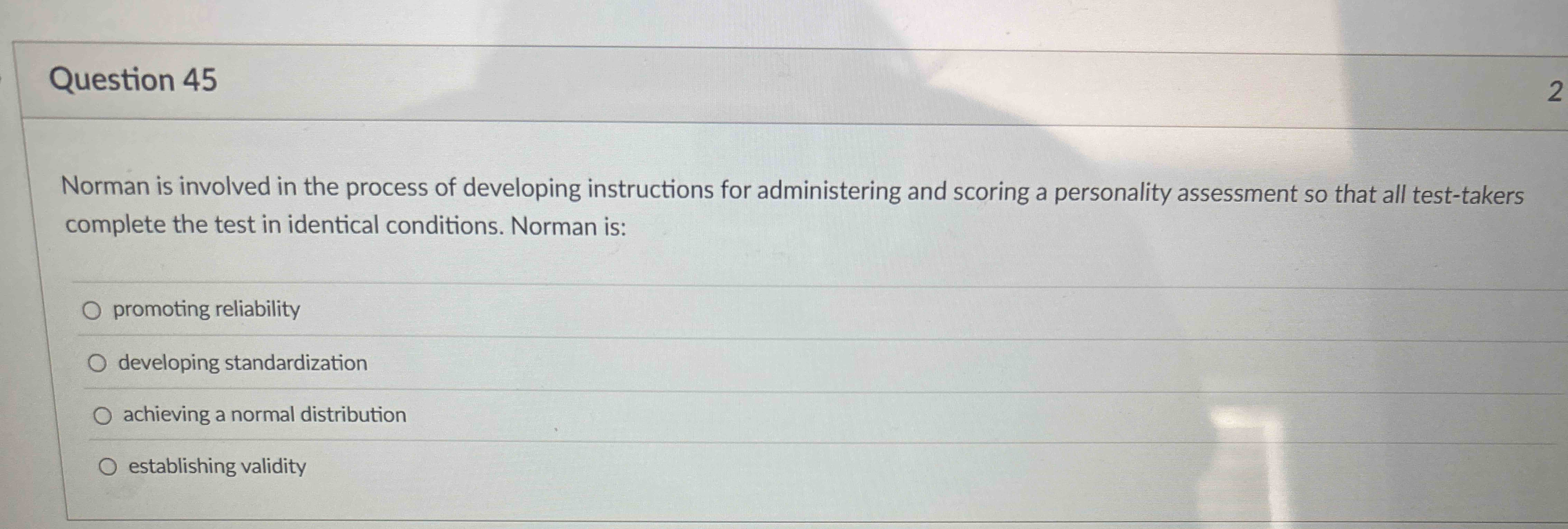 Solved Question 45Norman is involved in the process of | Chegg.com