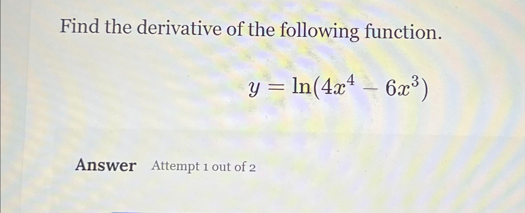 Solved Find the derivative of the following | Chegg.com