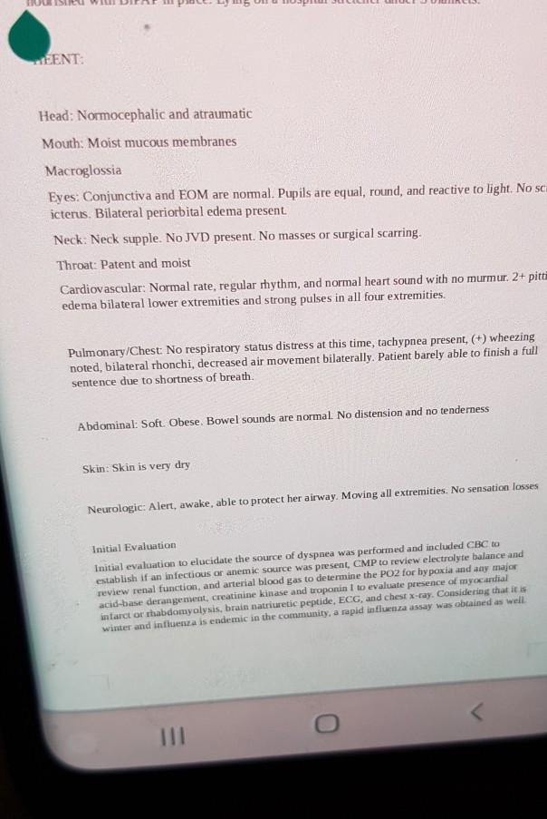 JEENT: Head: Normocephalic and atraumatic Mouth: | Chegg.com