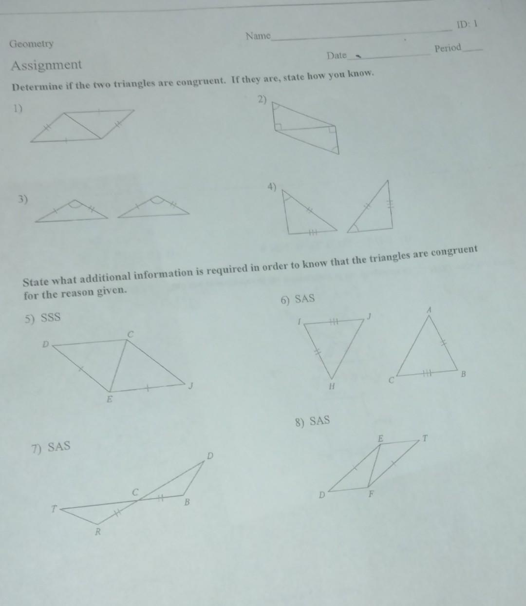 Solved Assignment Determine if the two triangles are | Chegg.com