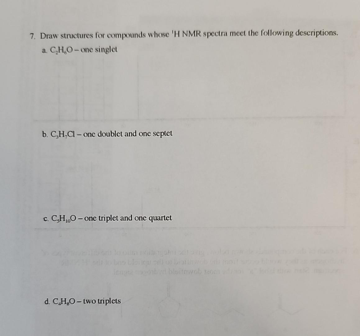 Solved Draw structures for compounds whose 'H NMR spectra | Chegg.com