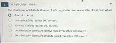 Solved 1Multiple Choice 4 ﻿pointsThe elevation at which the | Chegg.com