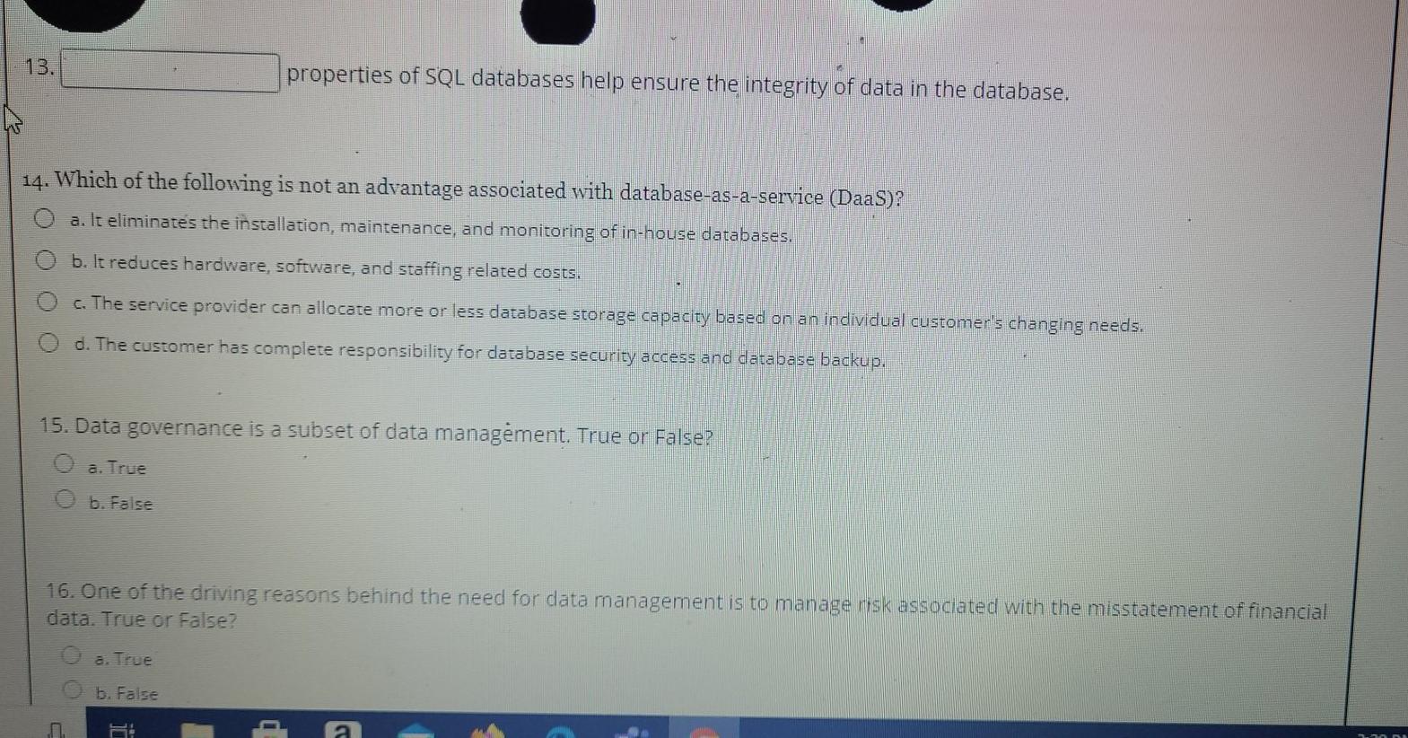 Solved 13. properties of SQL databases help ensure the | Chegg.com