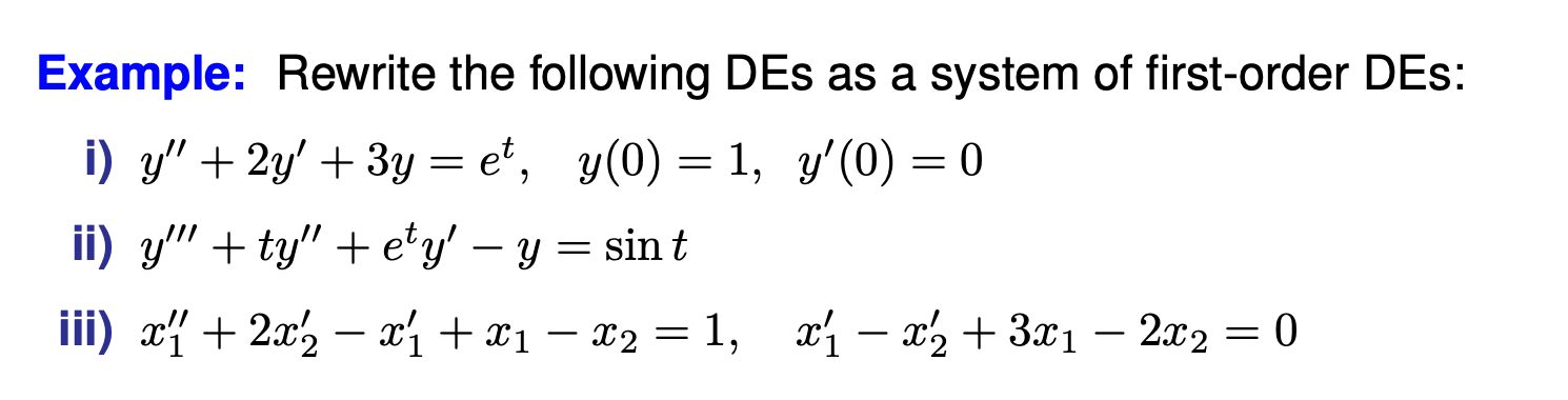 Solved Rewrite the following DEs as a system of first-order | Chegg.com