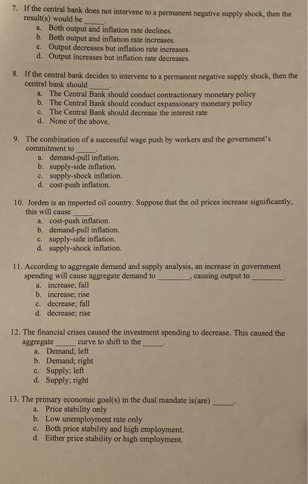 Solved 7. If the central bank does not intervene to a | Chegg.com