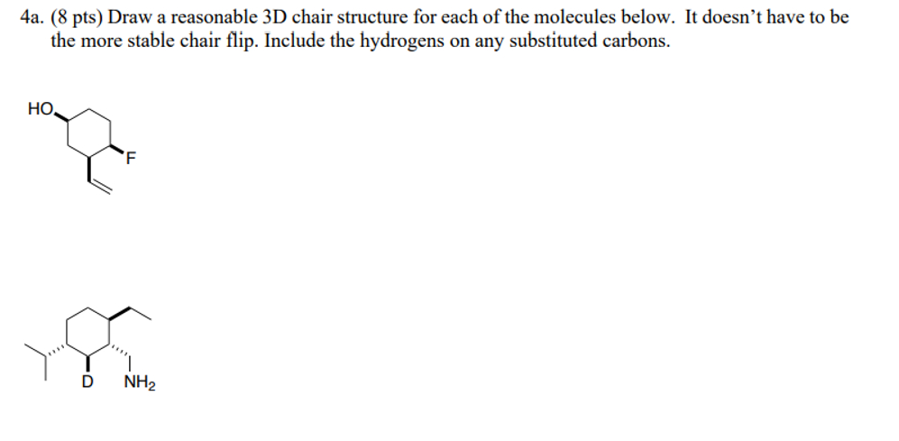 Solved Draw a reasonable 3D chair structure for each of the | Chegg.com