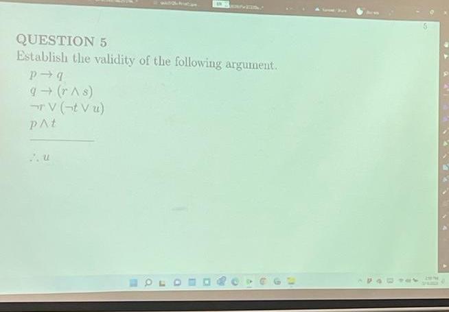 Solved QUESTION 5 Establish the validity of the following | Chegg.com