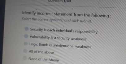 Solved Identify incorrect statement from the following | Chegg.com