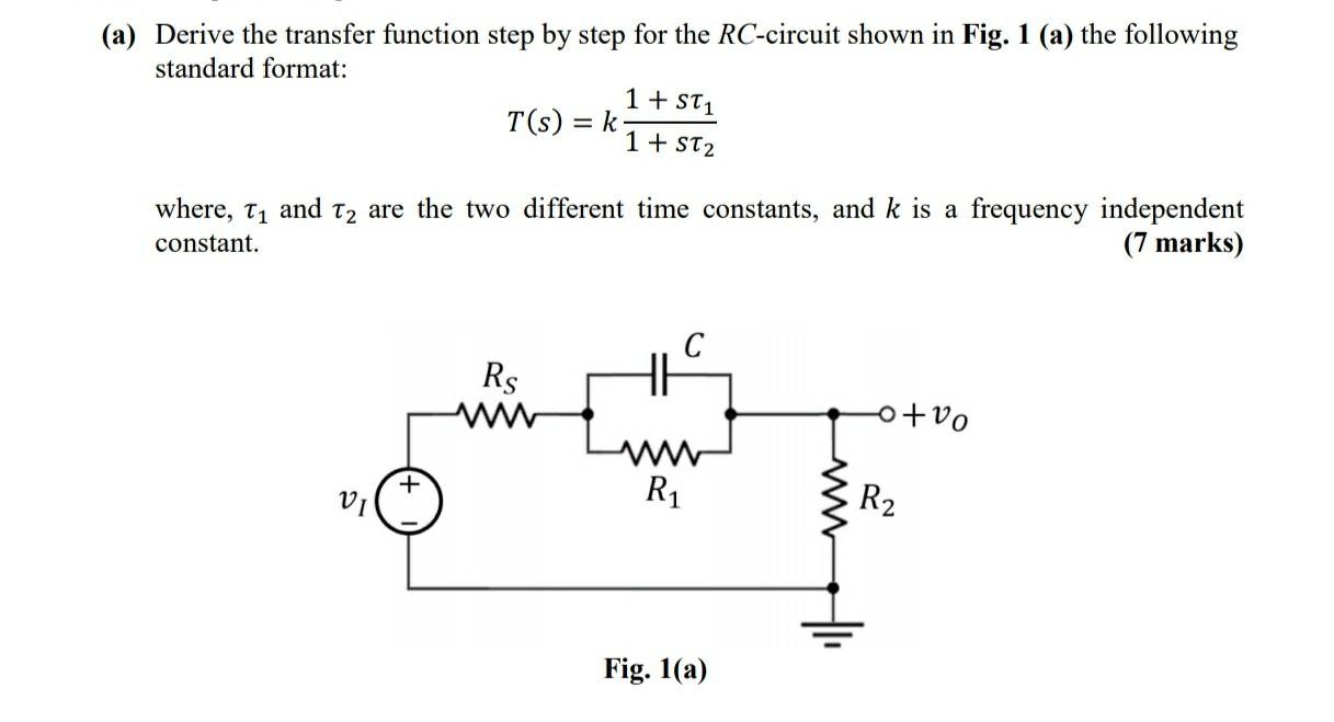 Solved (a) Derive the transfer function step by step for the | Chegg.com
