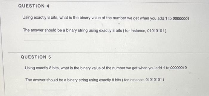 Solved Using exactly 8 bits, what is the binary value of the | Chegg.com