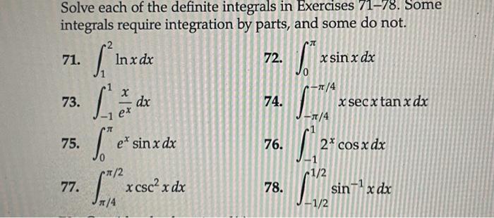 Solved Solve each of the definite integrals in Exercises | Chegg.com