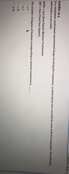 Solved Exhibit 13-2 Sum of Squares Degrees of Freedom Mean | Chegg.com