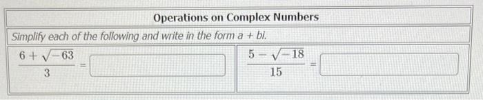Solved Operations on Complex Numbers Simplify each of the | Chegg.com