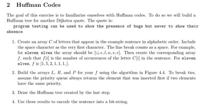 Solved 2 Huffman Codes The goal of this exercise is to | Chegg.com