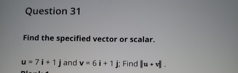 Question 31Find the specified vector or | Chegg.com