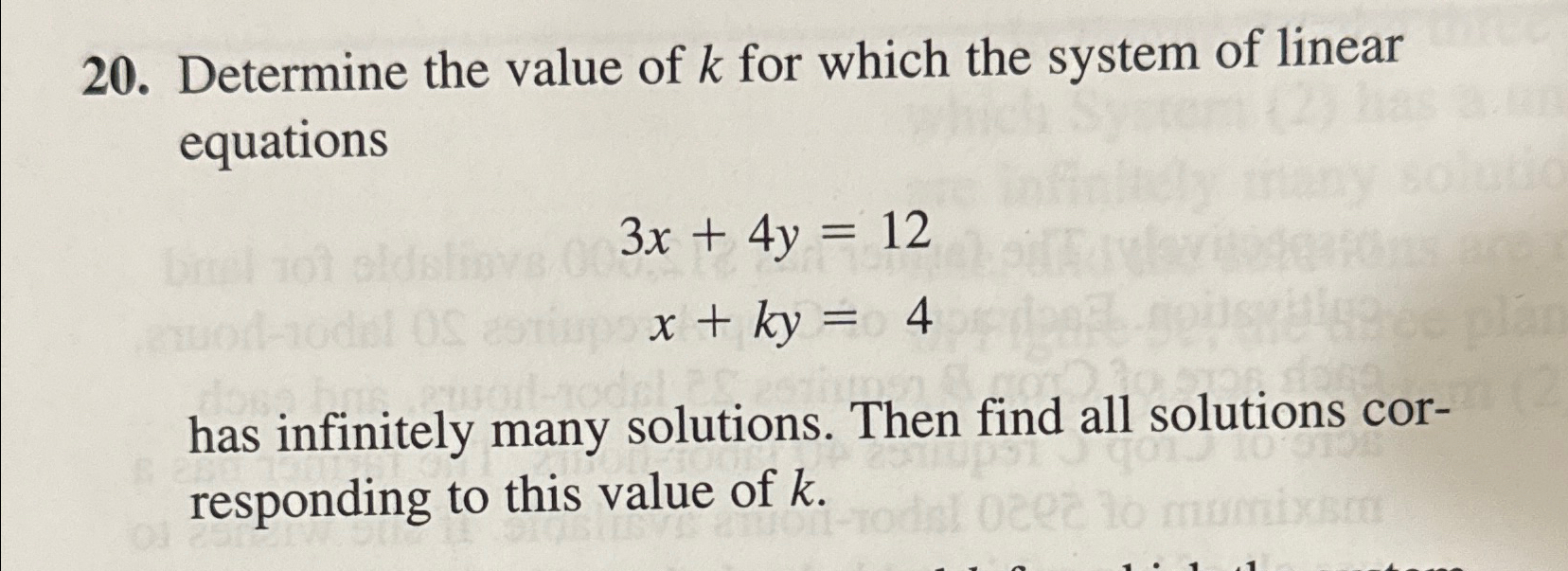 Solved Determine the value of k ﻿for which the system of | Chegg.com