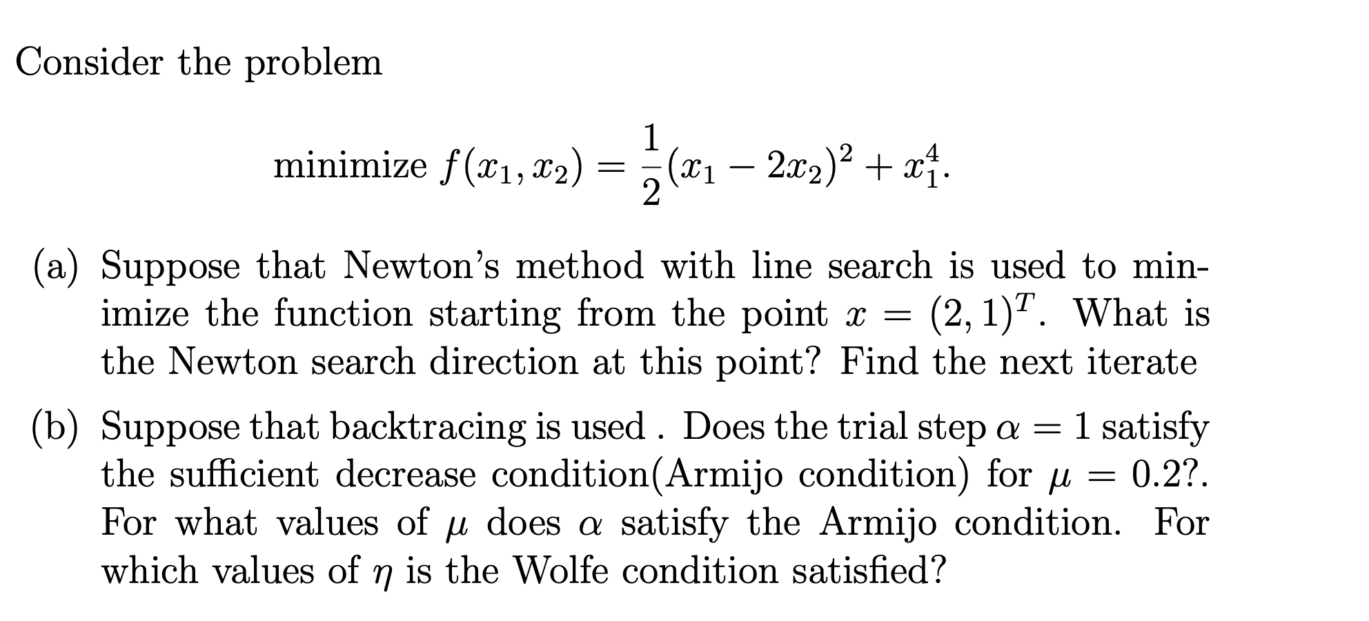 Solved a)What is the Newton search direction at this point? | Chegg.com