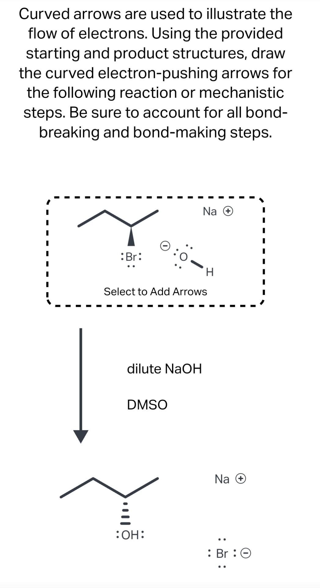 Solved Curved arrows are used to illustrate the flow of | Chegg.com