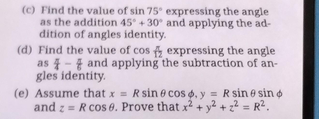 Solved (c) Find the value of sin75∘ expressing the angle as | Chegg.com