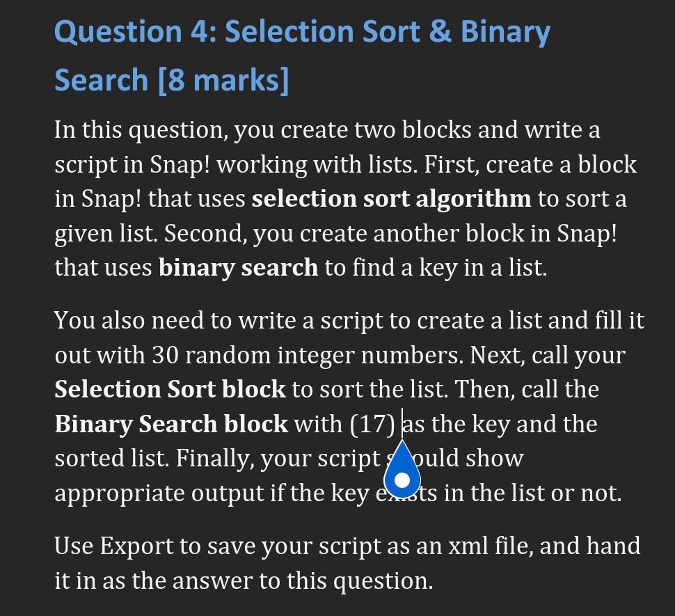 Solved Question 4: Selection Sort \& Binary Search [8 marks] | Chegg.com