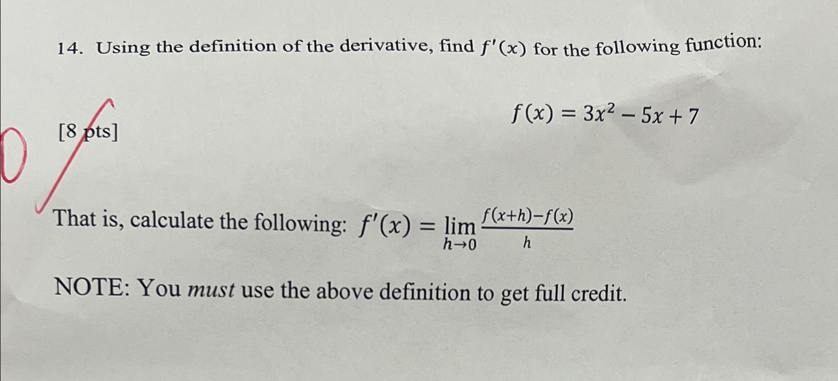 Solved Using the definition of the derivative, find f'(x) | Chegg.com