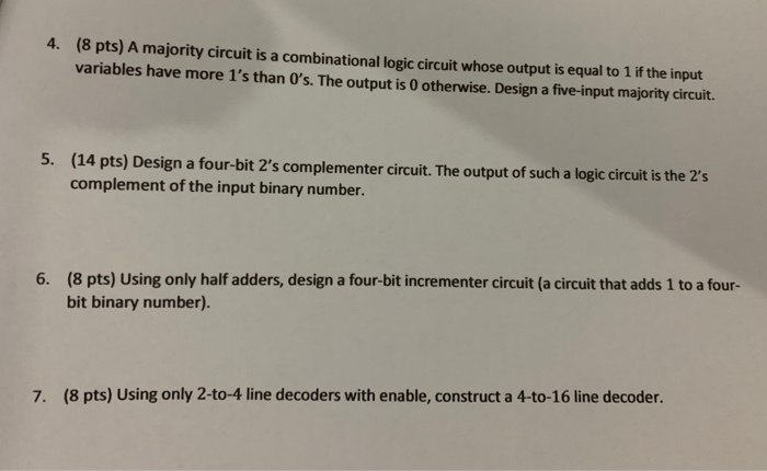 Solved 4. (8 pts) A majority circuit is a combinational | Chegg.com