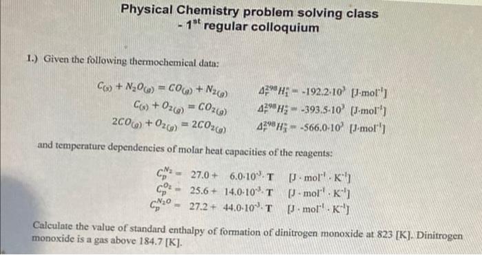 Solved Physical Chemistry problem solving class - 1" regular | Chegg.com