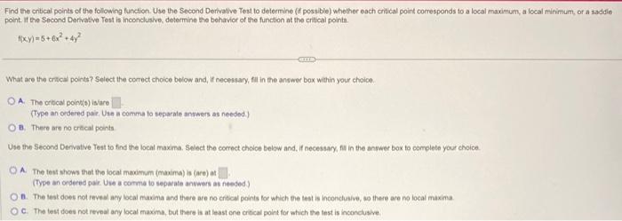 Solved Find the critical points of the following function. | Chegg.com