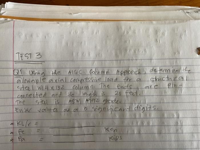 Solved TEST 3 are Q1 Using the AISC Column Approach, de | Chegg.com