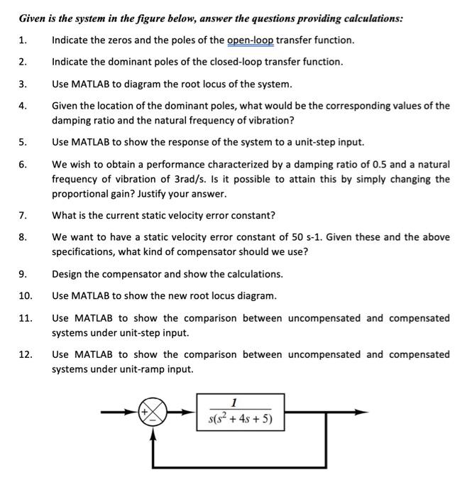 Solved 2. Indicate the dominant poles of the closed-loop | Chegg.com