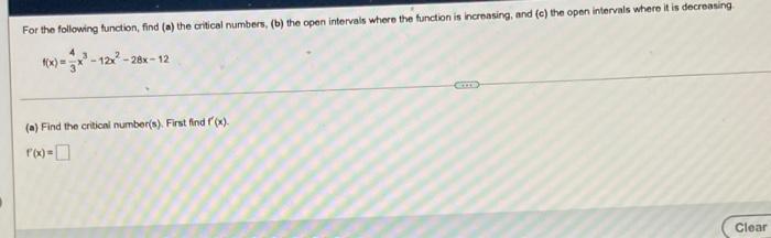 Solved For the following function, find (a) the critical | Chegg.com